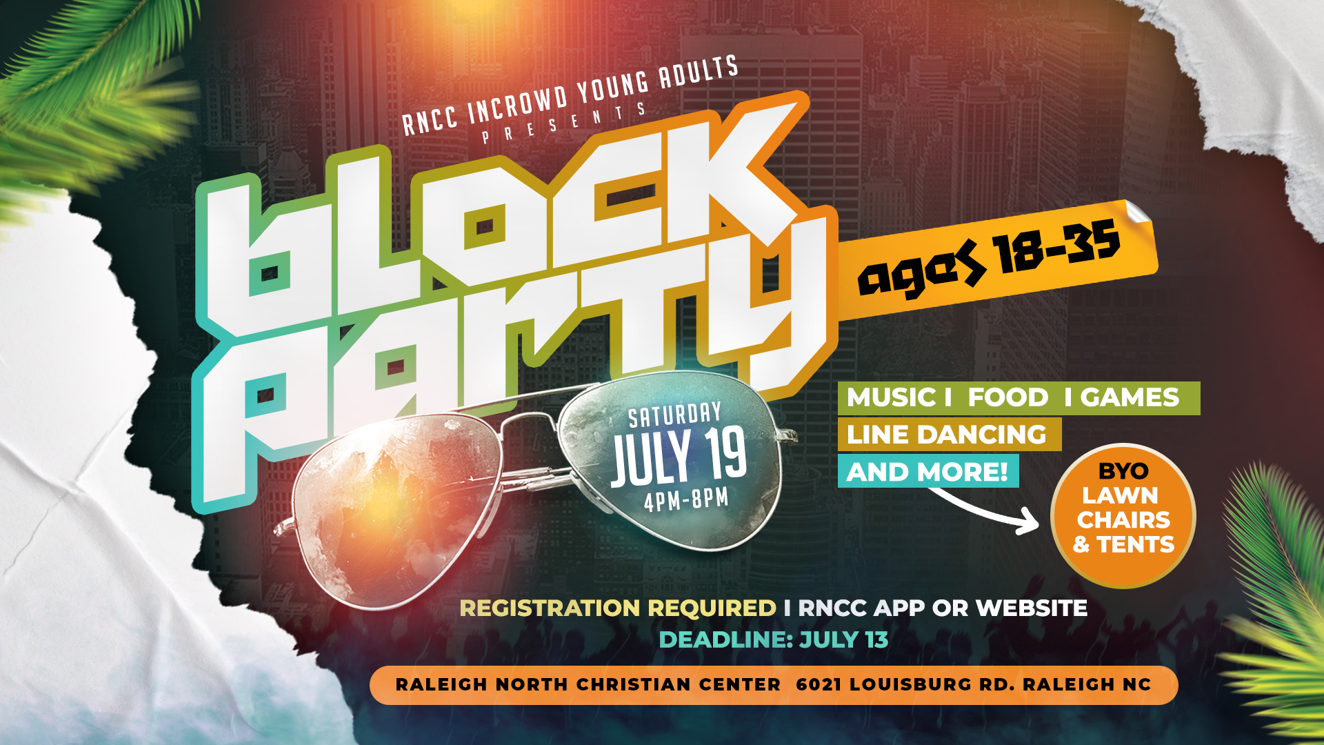 InCrowd Young Adults Blockparty - Raleigh North Christian Center ...